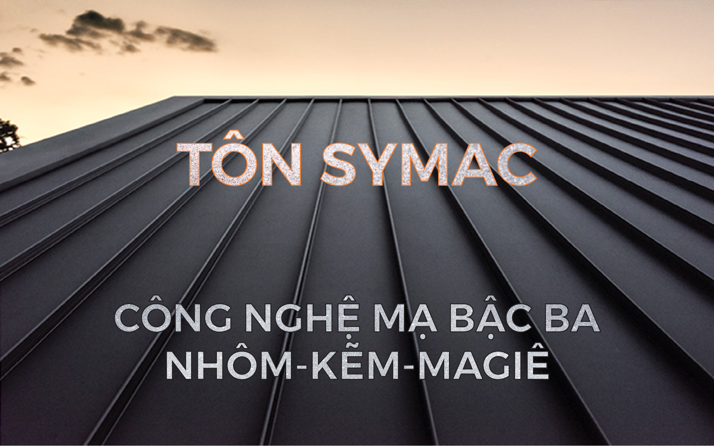 TÔN SYMAC - CÔNG TY CỔ PHẨN SYSTEEL VINA